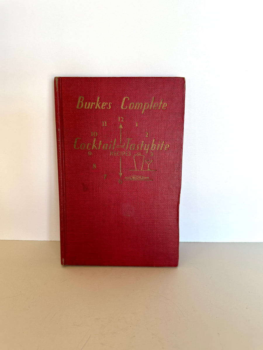 1936 Burke's Complete Cocktail And Tastybite Recipes Manual – Southern ...